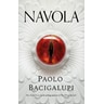 Navola - Paolo Bacigalupi | Public βιβλία