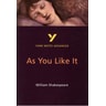As You Like It: York Notes Advanced everything you need to catch up ...