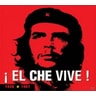 El Che Vive! - Ltd. Edition-40th Anniversary 1967-1997 | Public