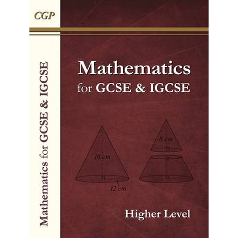 Maths for GCSE and IGCSE, Higher Level/Extended (A*-G Resits) - CGP ...