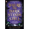 Where the Dark Stands Still - A.B. Poranek | Public βιβλία