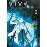 Vivy Prototype (Light Novel) Vol. 3 - Tappei Nagatsuki | Public βιβλία