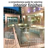 The Comprehensive Guide for Selecting Interior Finishes - Knowles~Evelyn E. | Public βιβλία