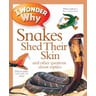 I Wonder Why Snakes Shed Their Skin - Amanda O'Neill | Public βιβλία