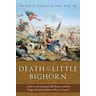 Death at the Little Bighorn - Phillip Thomas Tucker | Public βιβλία