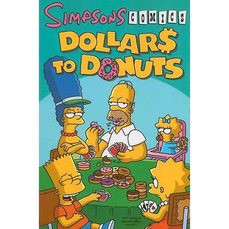 Simpsons Comics Dollars to Donuts - Groening~Matt | Public βιβλία