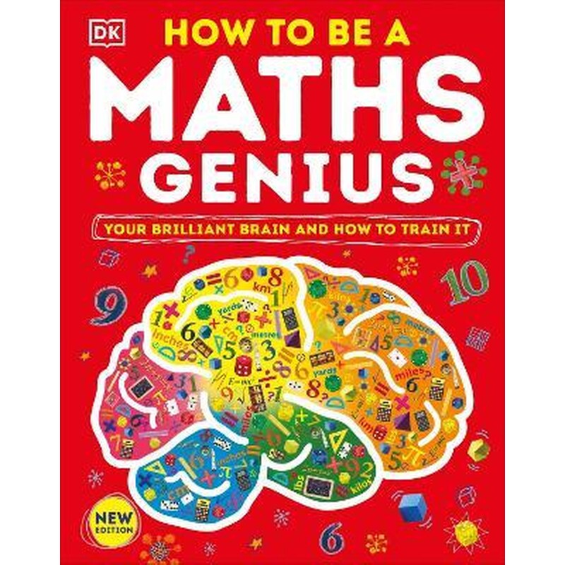Βιβλίο How to be a Maths Genius : Your Brilliant Brain and How to Train ...