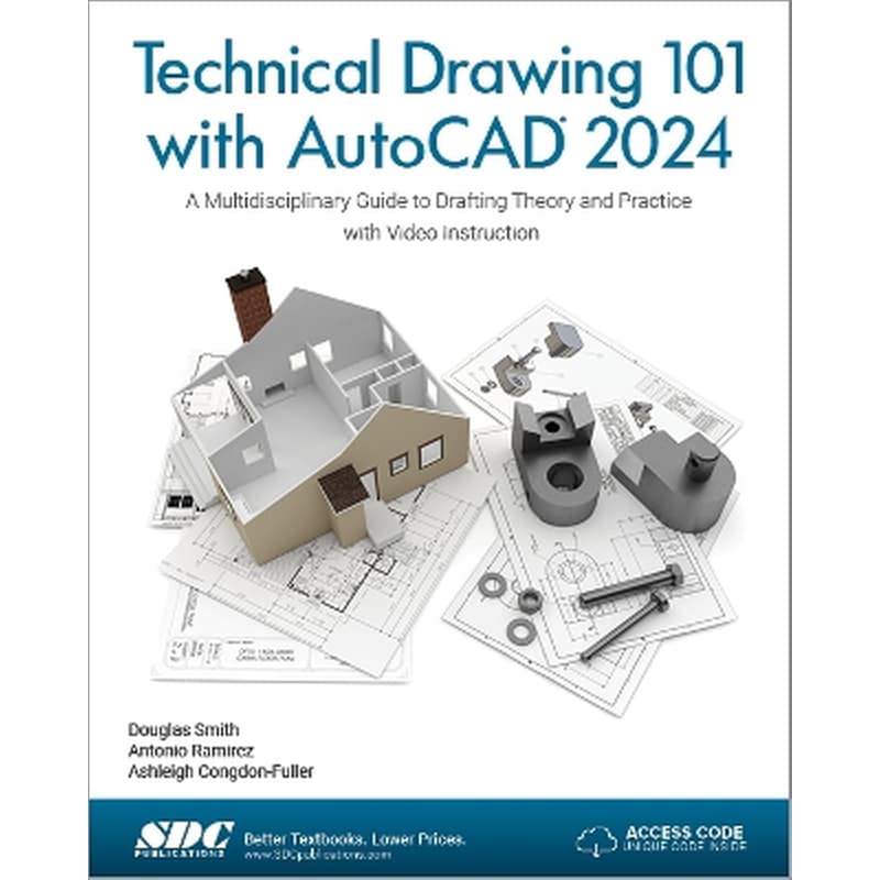Technical Drawing 101 with AutoCAD 2024 - Ashleigh Congdon-Fuller ...