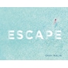 Escape - Gray Gray Malin | Public βιβλία