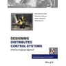 Designing Distributed Control Systems - Veli-Pekka Eloranta | Public βιβλία