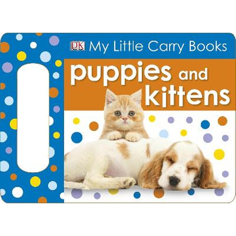 My Little Carry Book Puppies and Kittens - DK~ | Public βιβλία