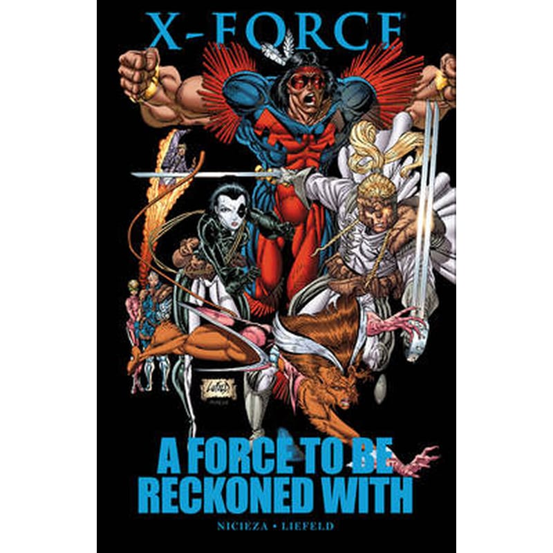 X-force- A Force To Be Reckoned With X-force- A Force To Be Reckoned ...