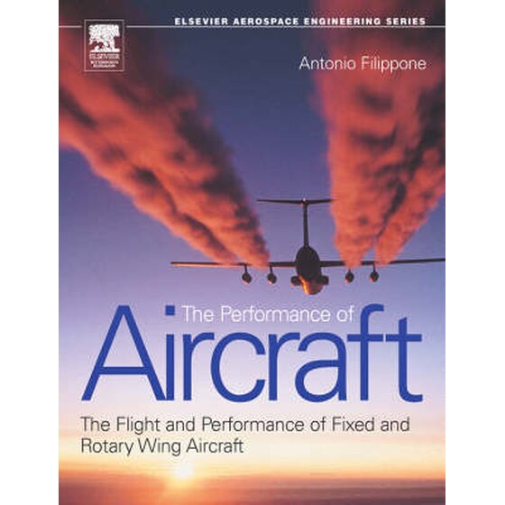 Flight Performance of Fixed and Rotary Wing Aircraft - Filippone ... Flight Performance of Fixed and Rotary Wing Aircraft - Filippone ...