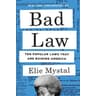 Bad Law - Elie Mystal | Public βιβλία