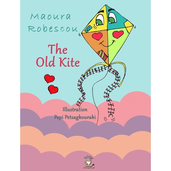 The Old Kite - Μάουρα Ρομπέσκου | Public βιβλία