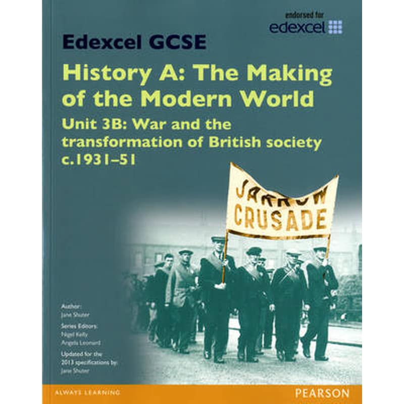 Edexcel GCSE History A The Making of the Modern World- Unit 3B War and ...