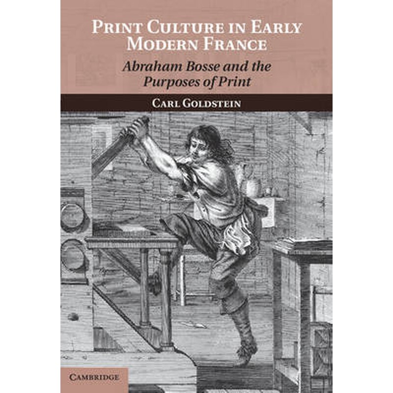 Print Culture in Early Modern France - Goldstein~Carl | Public βιβλία