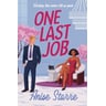 One Last Job - Anise Starre | Public βιβλία