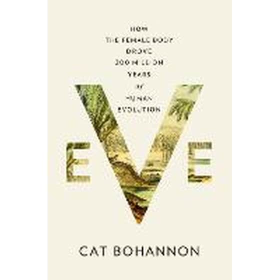 Eve - Cat Bohannon | Public βιβλία