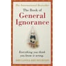 The QI Book of General Ignorance - Mitchinson~John|Lloyd~John | Public ...