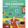 The Worlds of Wes Anderson - Adam Woodward | Public βιβλία