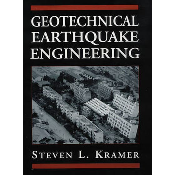 Geotechnical Earthquake Engineering - Kramer~Steven L. | Public βιβλία
