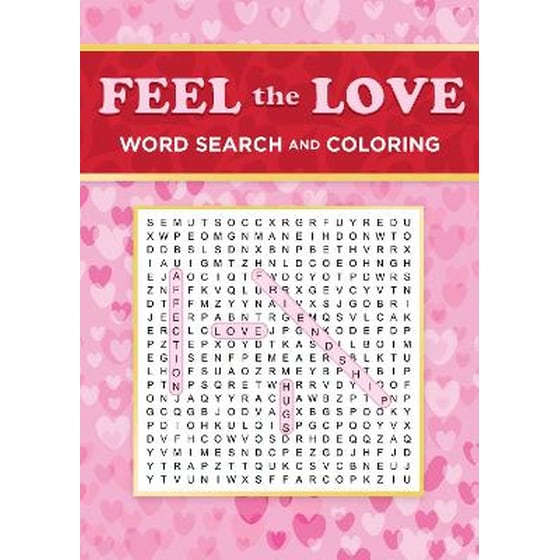 Feel the Love Word Search and Coloring - Editors of Thunder Bay Press ...