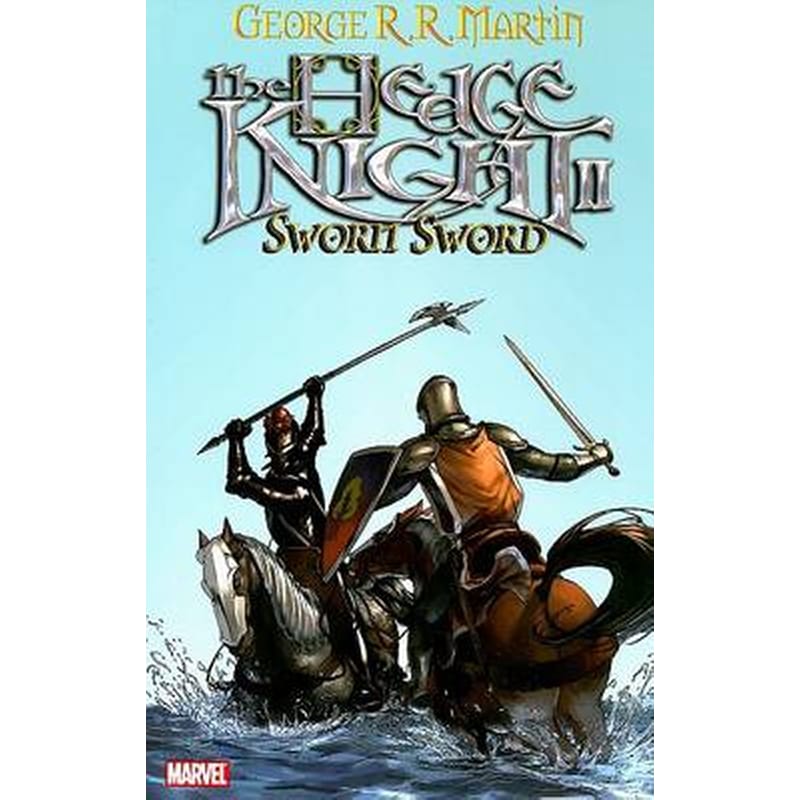Hedge Knight Ii- Sworn Sword v. 2 Hedge Knight Ii- Sworn Sword Sworn ...