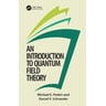Introduction To Quantum Field Theory - Michael E. Peskin | Public βιβλία