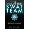 The World's First SWAT Team- W.E. Fairbairn and the Shanghai Municipal ...