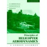 Principles of Helicopter Aerodynamics with CD Extra - Leishman~Gordon J ...