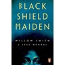 Black Shield Maiden - Jess Hendel | Public βιβλία