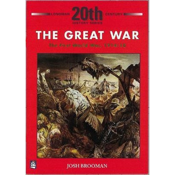 The Great War: The First World War 1914-18 - Josh Brooman | Public βιβλία