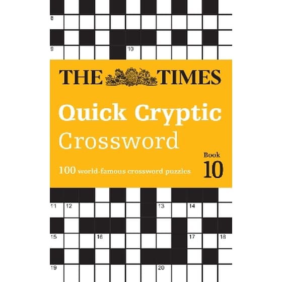 The Times Quick Cryptic Crossword Book 10 - The Times Mind Games ...