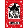 The Three Ravens Folk Tales - Martin Vaux | Public βιβλία