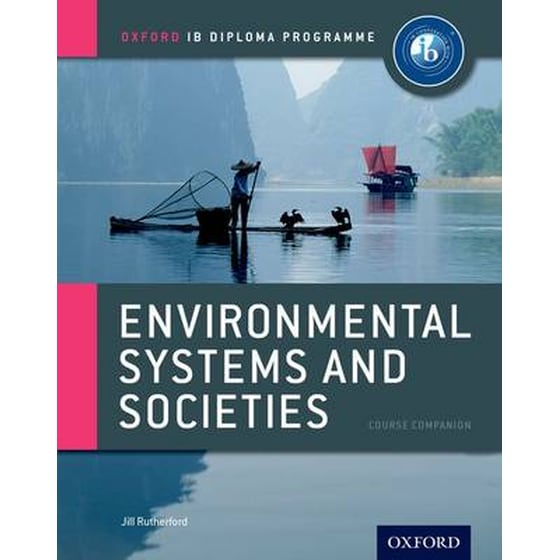 Ib Environmental Systems and Societies Course Book: Oxford Ib Diploma ...