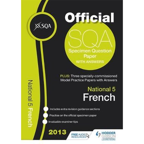 SQA Specimen Paper National 5 French and Model Papers 2013 - SQA ...