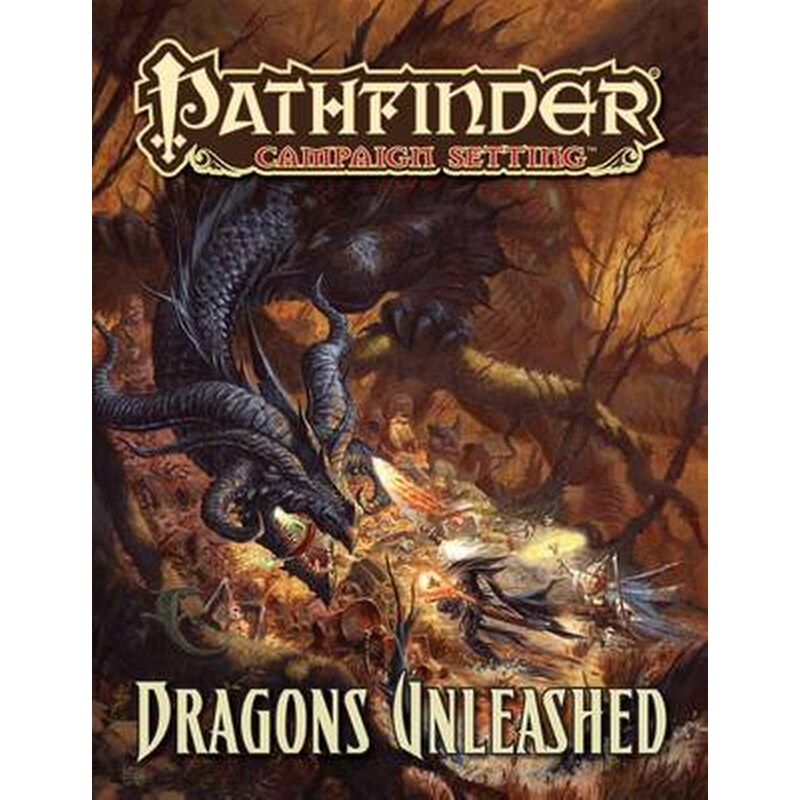 Pathfinder Campaign Setting: Dragons Unleashed - Steve Kenson | Public ...