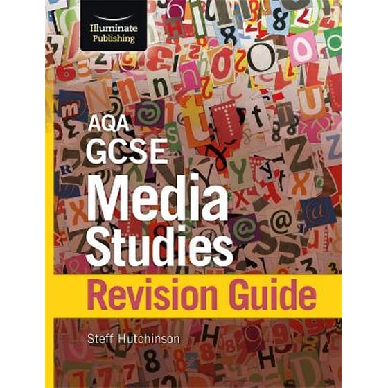 AQA GCSE Media Studies Revision Guide - Steff Hutchinson | Public βιβλία