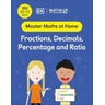 Maths - No Problem! Fractions, Decimals, Percentage and Ratio, Ages 10 ...