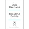 Beautiful Collide - Ava Harrison | Public βιβλία