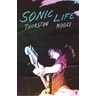 Sonic Life - Thurston Moore | Public βιβλία