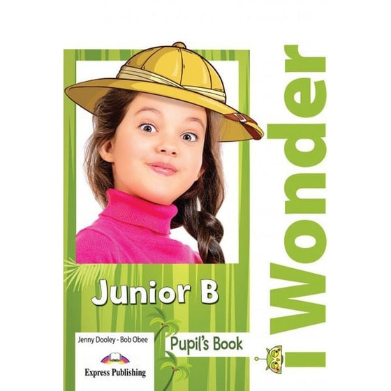 i Wonder Junior B - Jumbo Pack (Pupil's Book, Alphabet Book, Activity ...