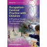 Occupation Centred Practice with Children | Public βιβλία