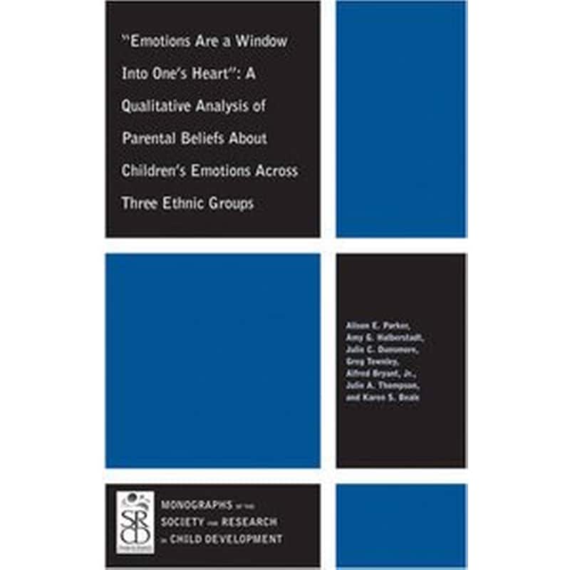 Emotions Are a Window Into One's Heart - Parker~Alison E.|Halberstadt ...