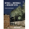 Details and Materials for Resilient Sites - Meg Calkins | Public βιβλία