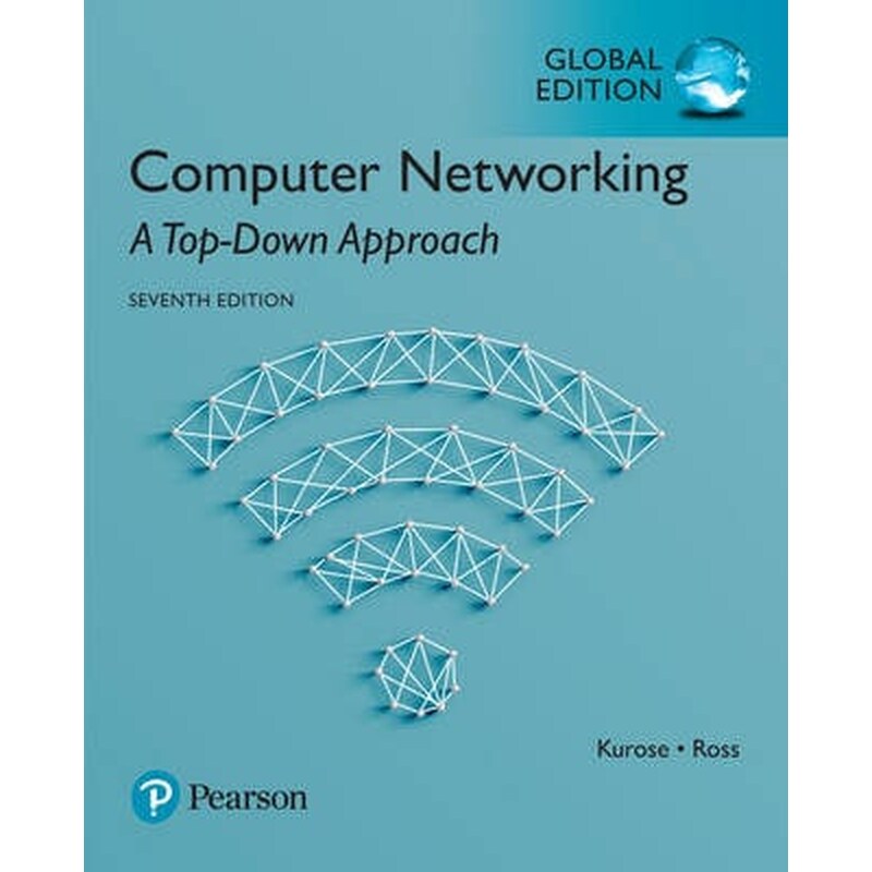 Computer Networking- A Top-Down Approach, Global Edition - Kurose~James ...