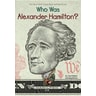 Who Was Alexander Hamilton? - Pollack~Pam|Belviso~Meg|Who Hq~ | Public ...